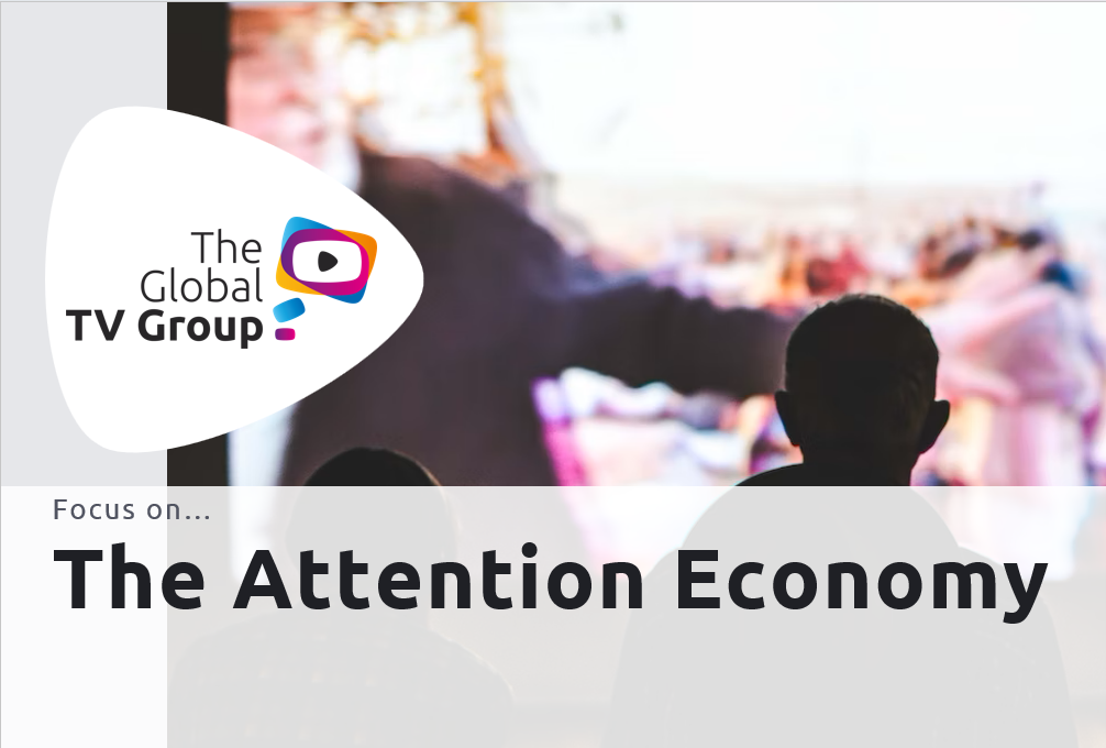 The Power of TV in the Attention Economy - Via